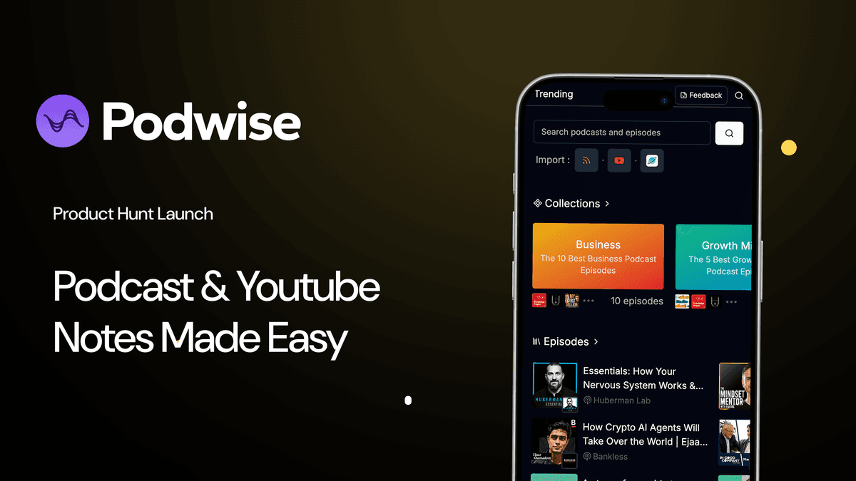 Podwise - AI播客摘要总结工具 | 自动生成思维导图与逐字稿