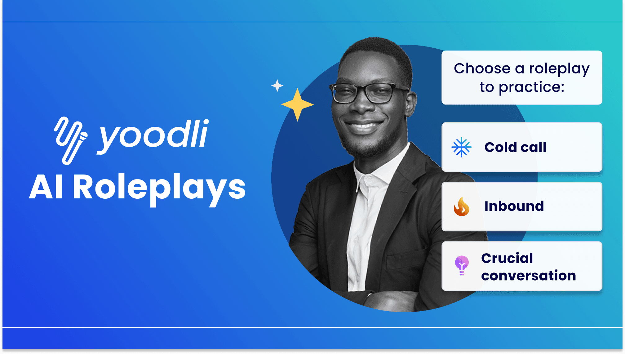 Yoodli - AI 沟通训练与角色扮演平台，助力企业提升表达力
