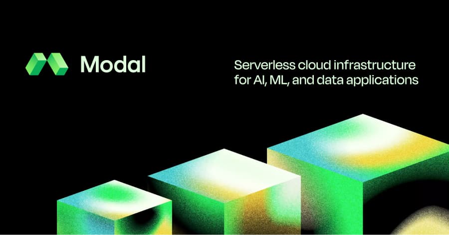 Modal：高性能 AI 基础设施，Serverless 平台助力 AI 与数据团队规模化运行计算