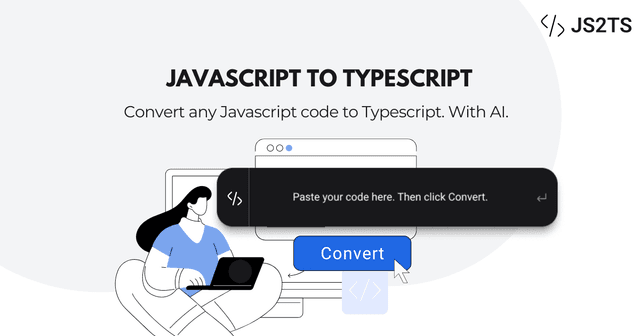 Js2TS.com | Javascript到Typescript转换器 | ChatGPT驱动