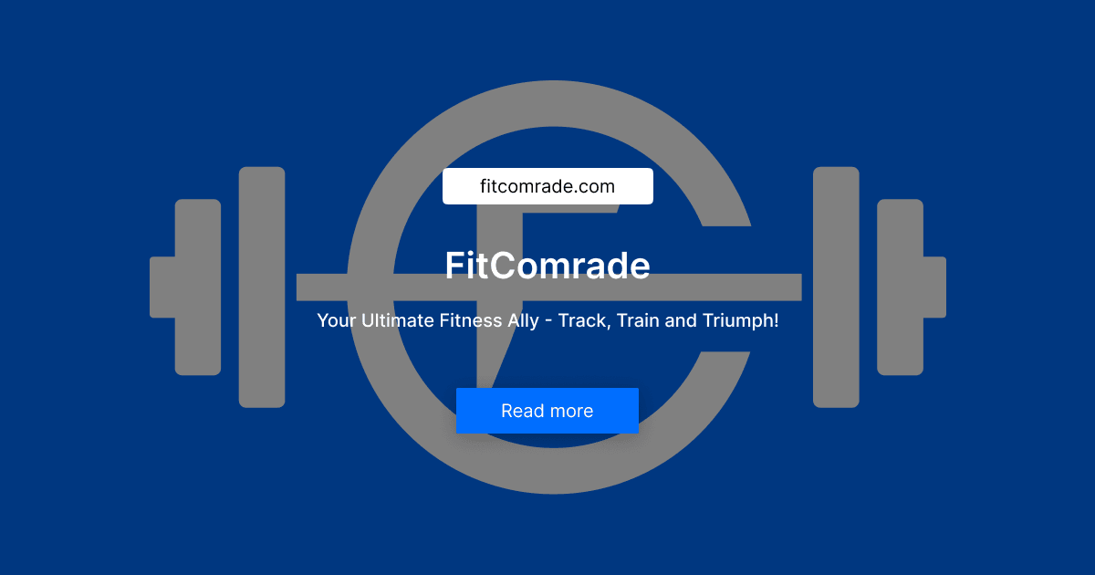 FitComrade 健身助手官网｜AI个性化运动追踪与健身计划工具